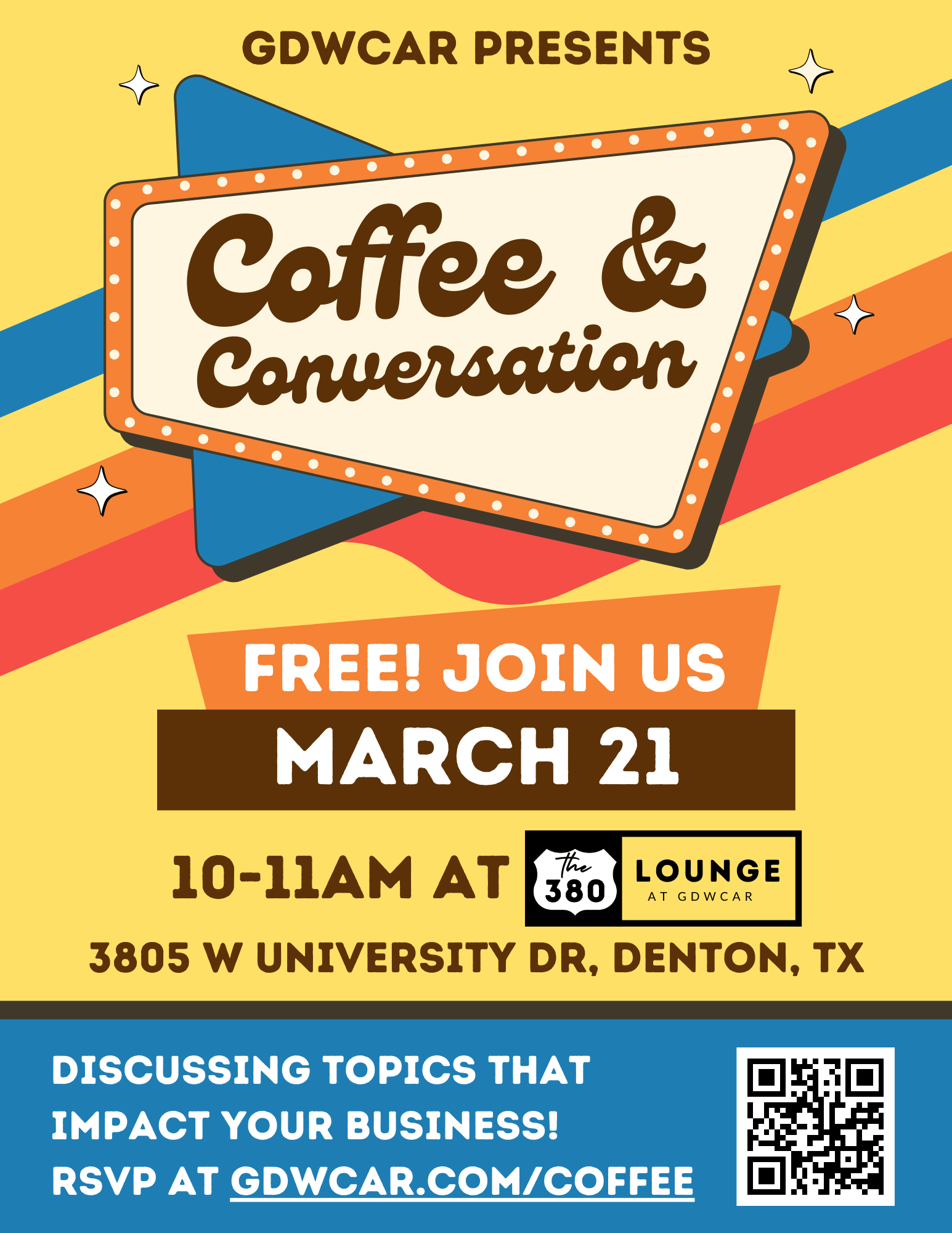 Coffee and Conversations - Greater Denton/Wise County Association of ...