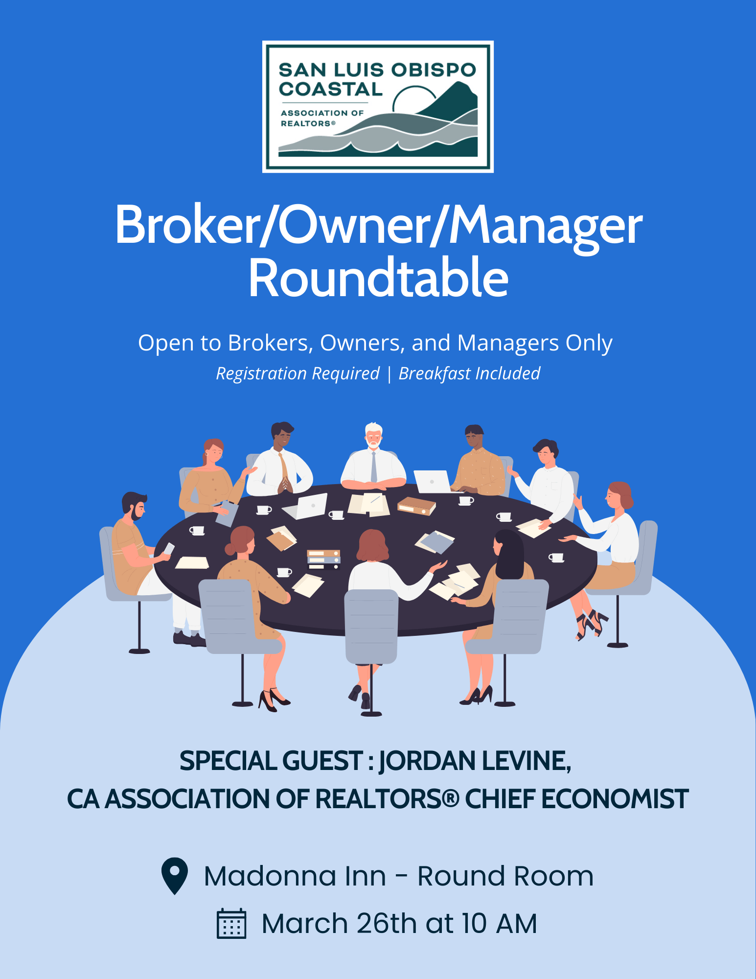 March Broker / Owner / Manager Roundtable - SLOCAOR | San Luis Obispo ...
