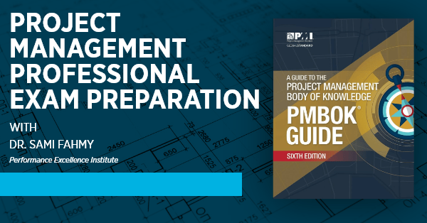 Project Management Professional (PMP) Exam Preparation (April 20, 2024) - Edmonton Construction ...