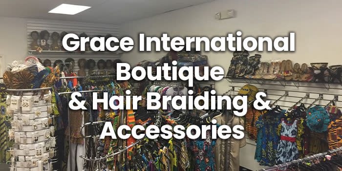 Grace International Boutique & Hair Braiding - Virginia Black Business ...