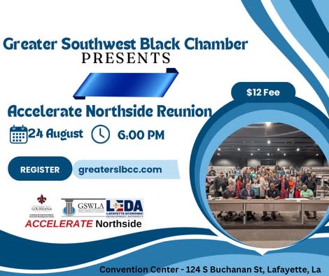 Accelerate Northside Reunion presented by Greater SW LA Black Chamber ...