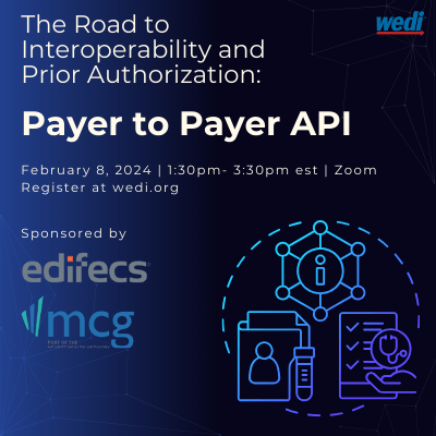 The Road to Interoperability Series: Payer to Payer API - Event ...