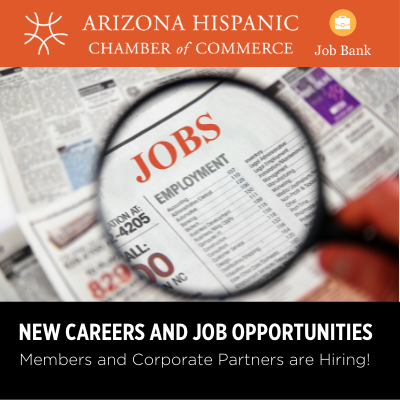 Job Bank Jobs - Arizona Hispanic Chamber of Commerce