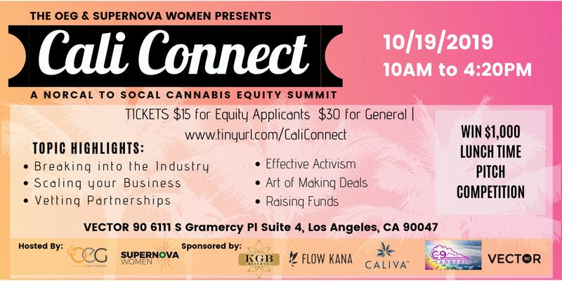 Cali Connect - NorCal to SoCal Cannabis Equity Summit Partner and Member Events - California ...