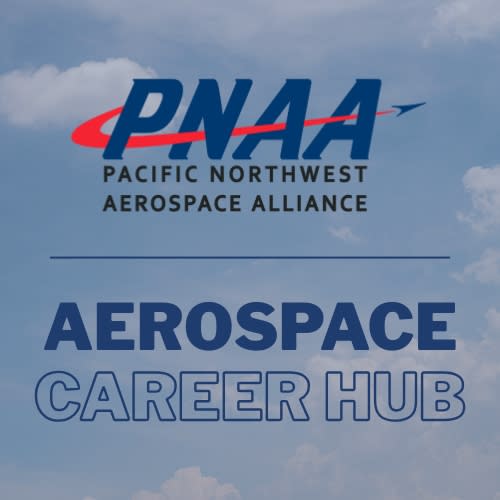 Aerospace Career Hub - Pacific Northwest Aerospace Alliance (PNAA)