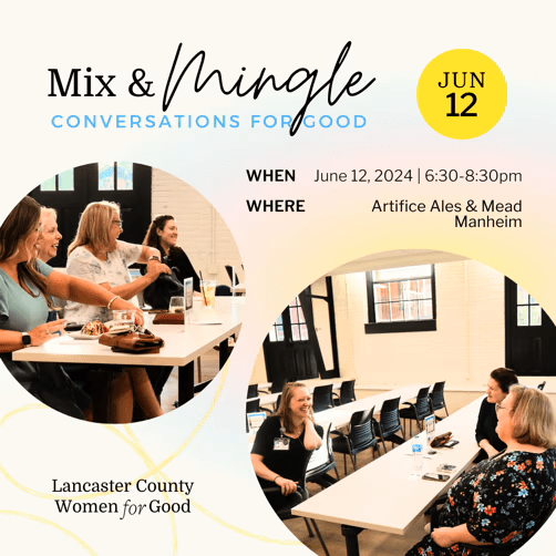 Mix and Mingle Conversations for Good - Lancaster Chamber of Commerce
