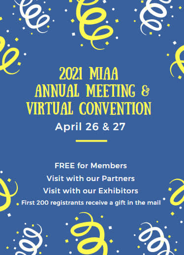 2021 MIAA Annual Meeting & Virtual Convention - Maine