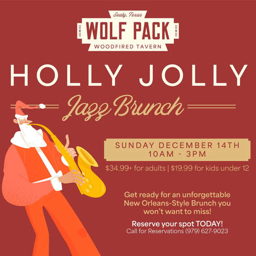 Holiday Jazz Brunch at Wolf Pack - Sealy Chamber
