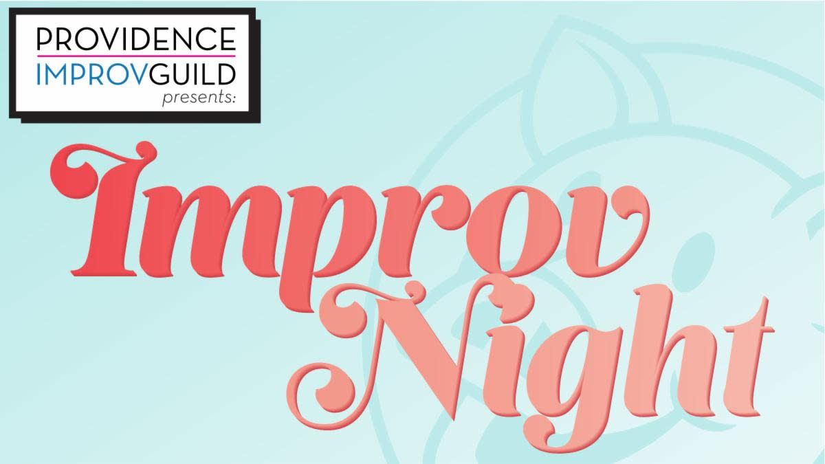IMPROV NIGHT - Greater Mystic Chamber of Commerce - CT