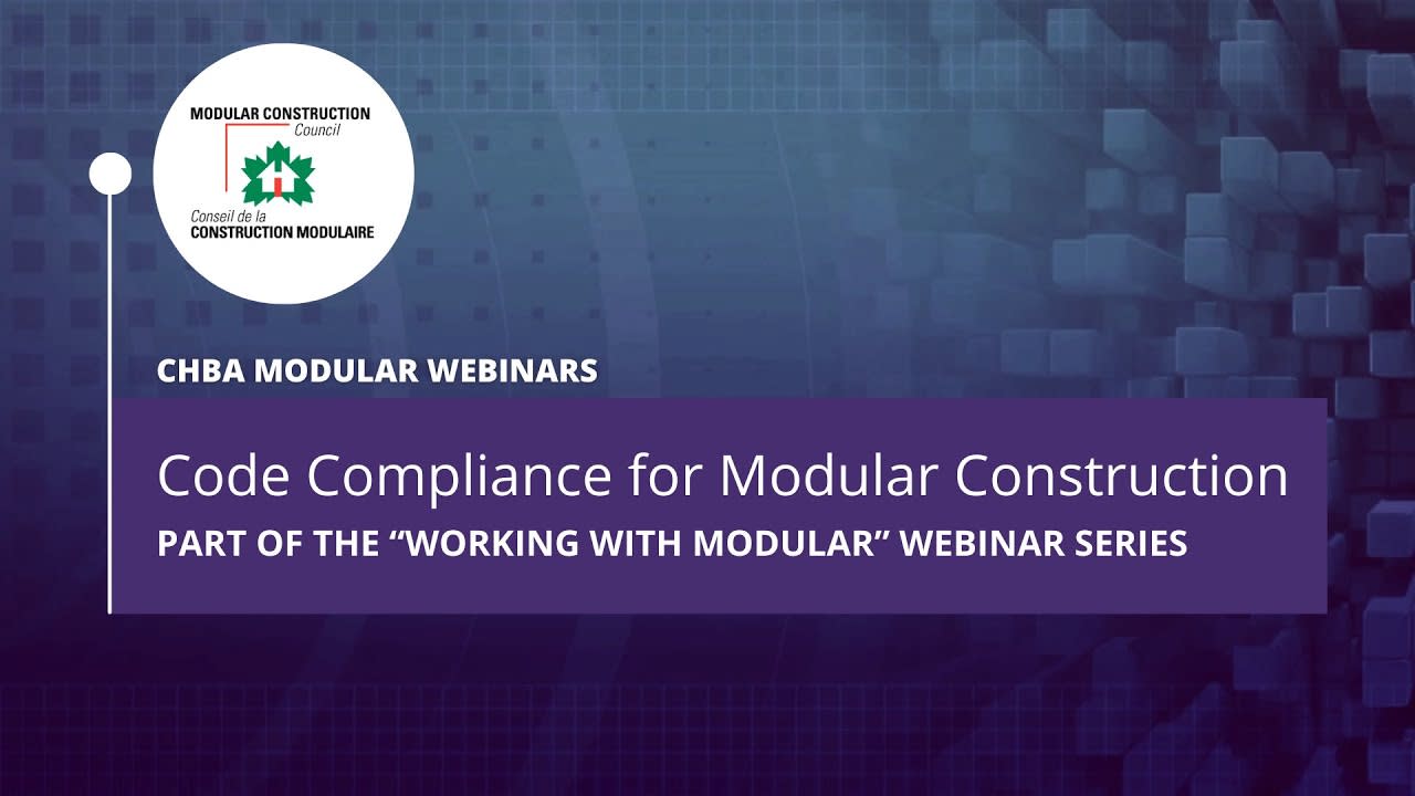 Code Compliance for Modular Construction - Part of the "Working with Modular" webinar series ...