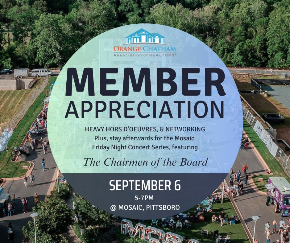 OCHAR Member Appreciation Event - Orange Chatham Association of REALTORS®