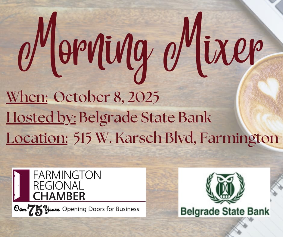 Morning Mixer at Belgrade State Bank - Farmington Regional Chamber of ...