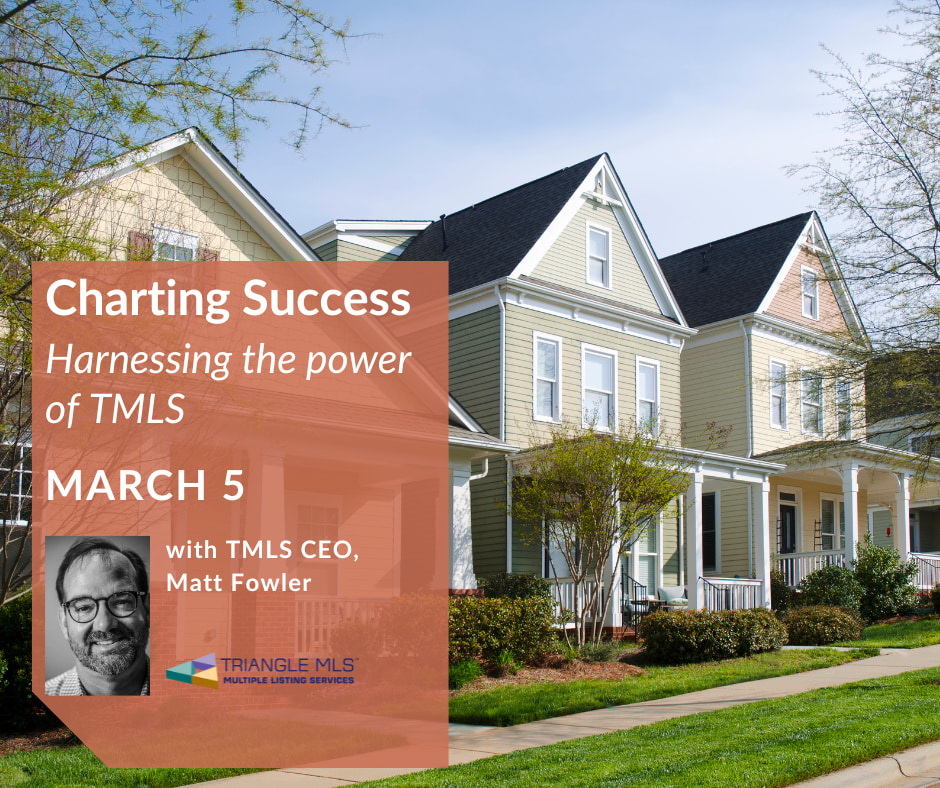 TMLS Update with Matt Fowler - Orange Chatham Association of REALTORS®