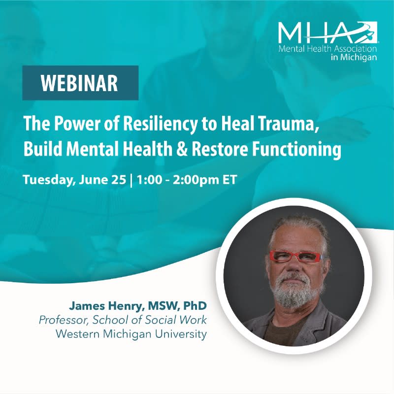 Webinar | The Power of Resiliency to Heal Trauma, Build Mental Health ...