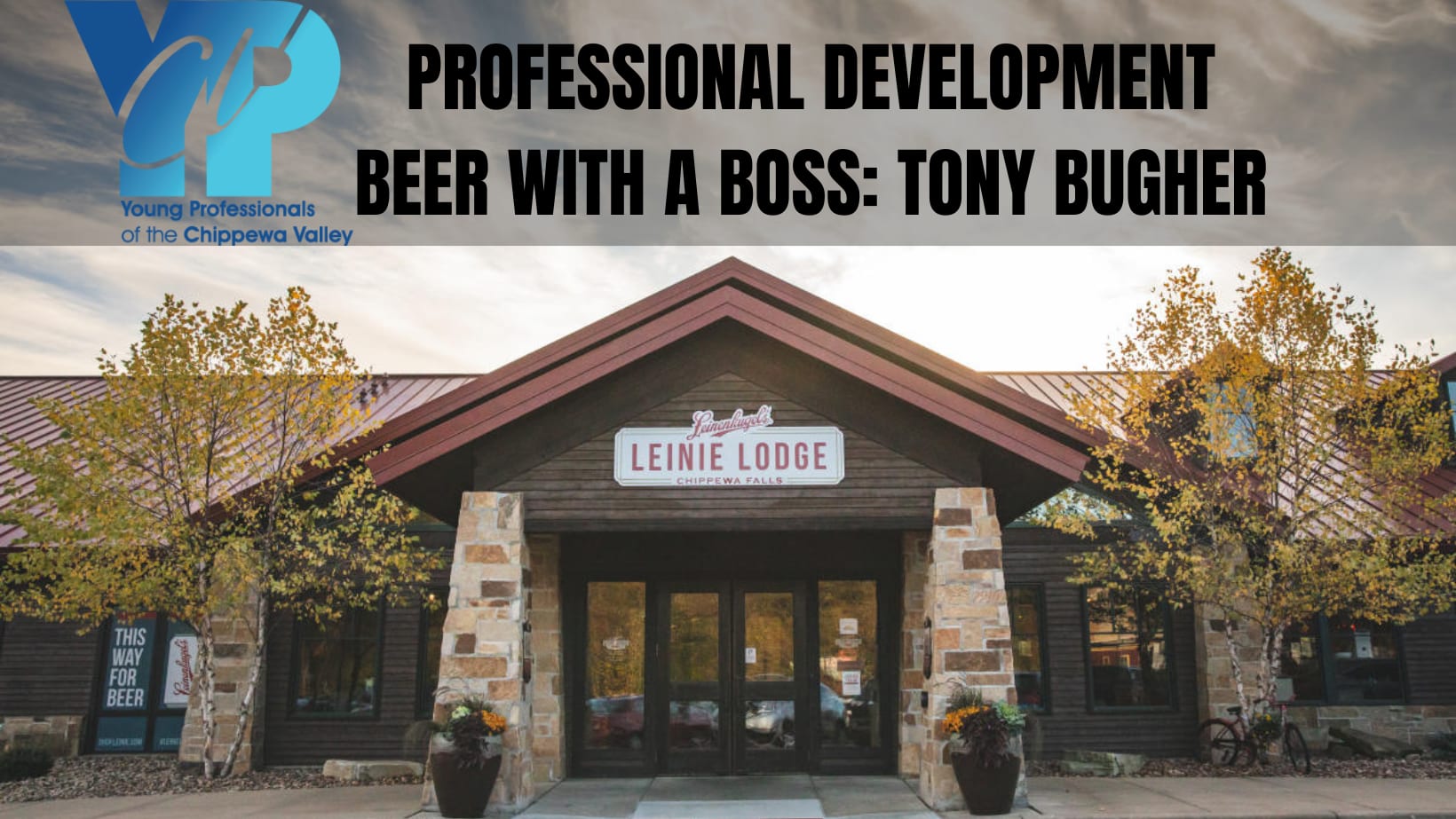 YP Professional Development - Beer with a Boss: Tony Bugher - Eau ...