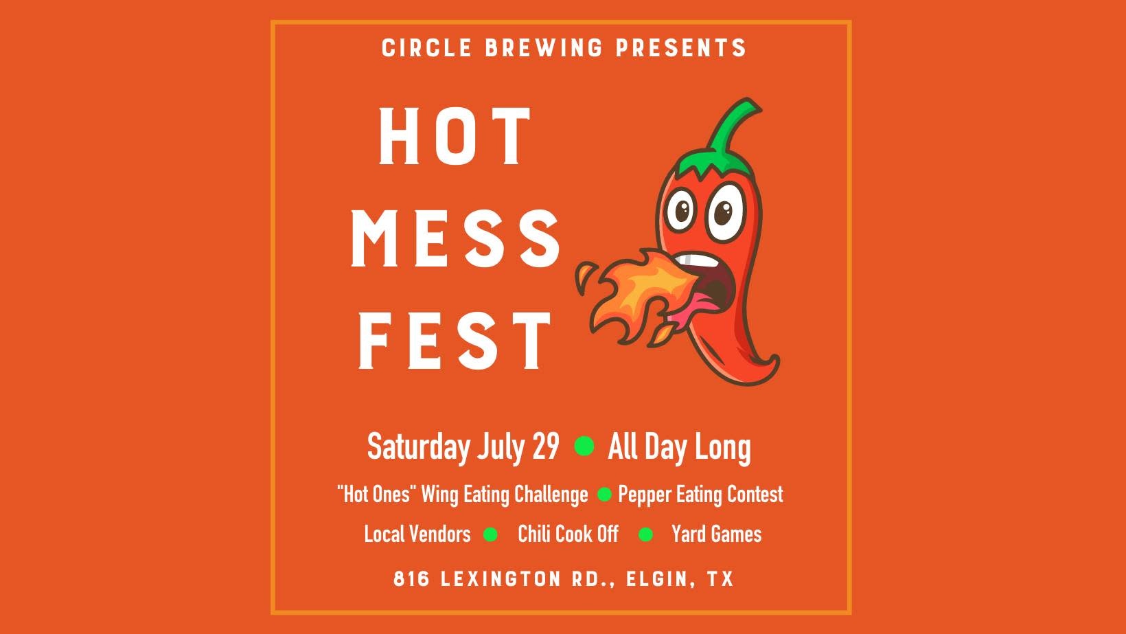 Hot Mess Fest - Elgin Chamber of Commerce