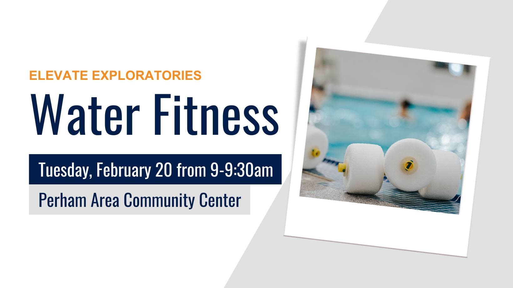 Elevate | Water Fitness Exploratory Event Calendar - Perham Area ... Elevate | Water Fitness Exploratory Event Calendar - Perham Area ...