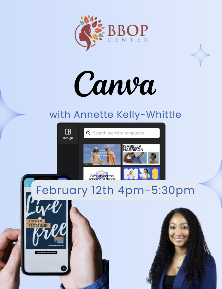 “CANVA” Workshop with Annette Kelley-Whittle at the BBOP Center ...