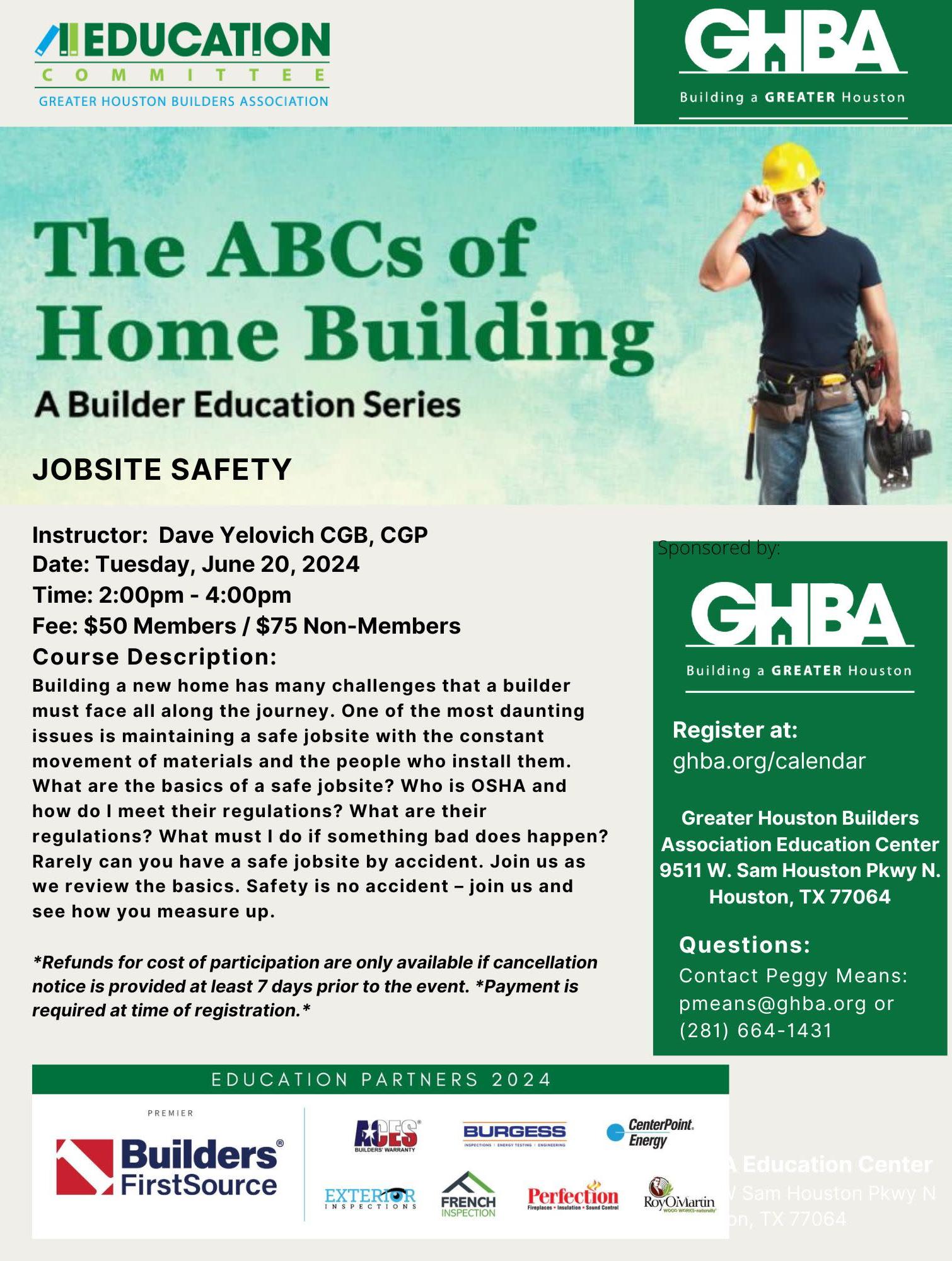 Jobsite Safety - (ABC's of Home Building Series & APPROVED GHBA ...