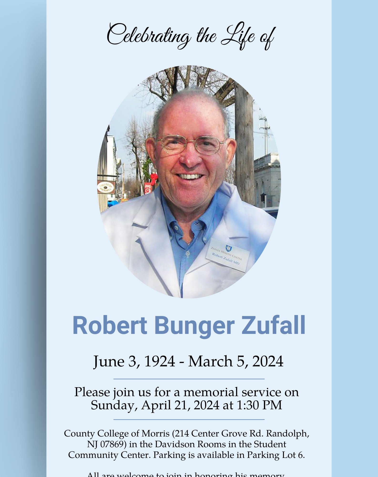 Celebrating the Life of Robert Bunger Zufall Member Hosted Events ...