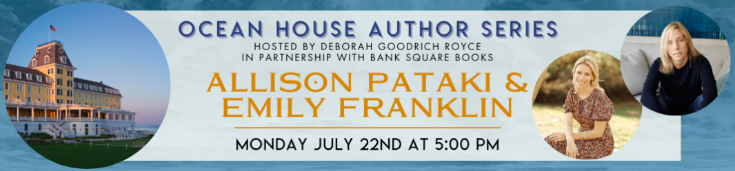 Author Series Presents Allison Pataki & Emily Franklin - Greater Mystic ...