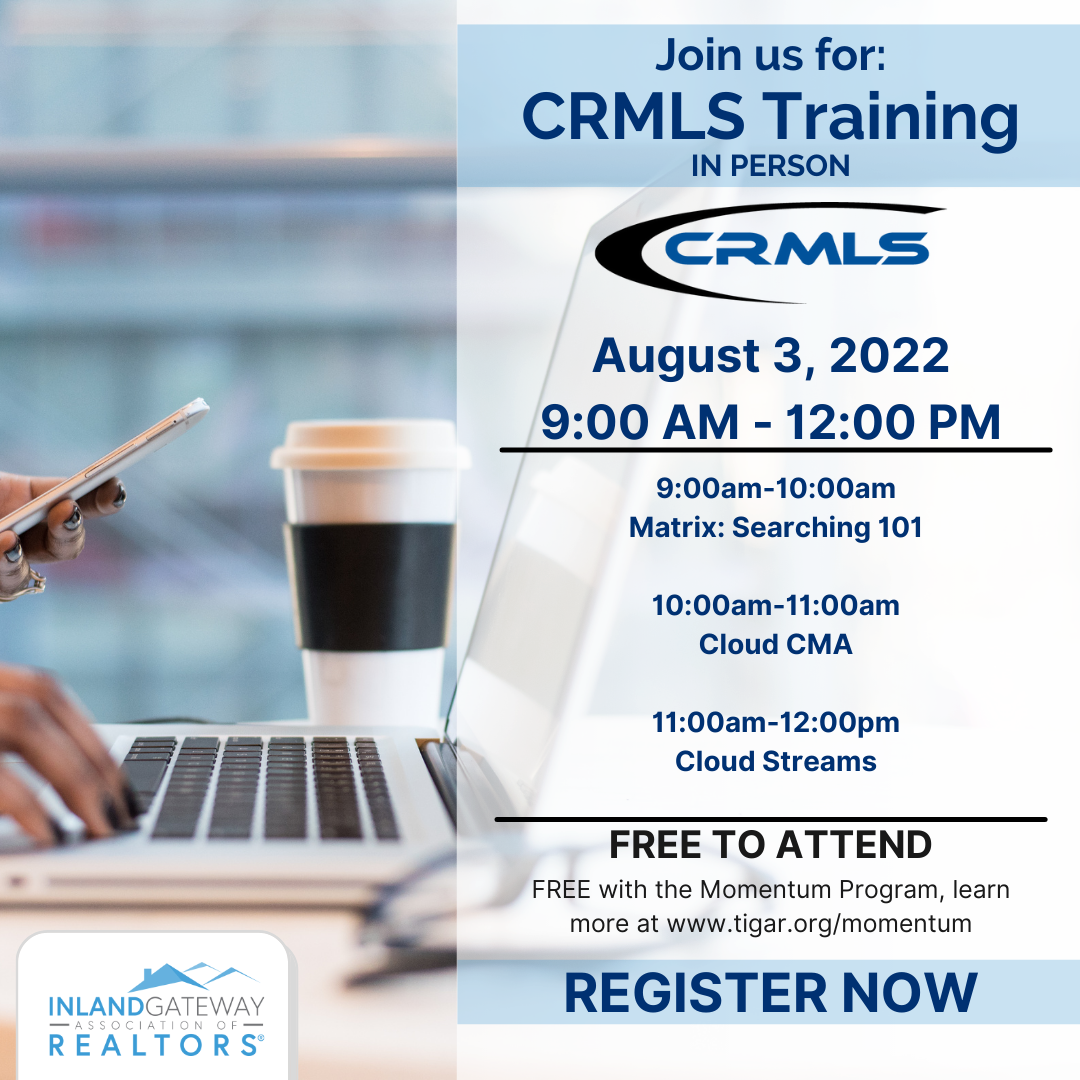 CRMLS Live Training: Matrix: Searching 101 / Cloud CMA / Cloud Streams - The Inland Gateway ...