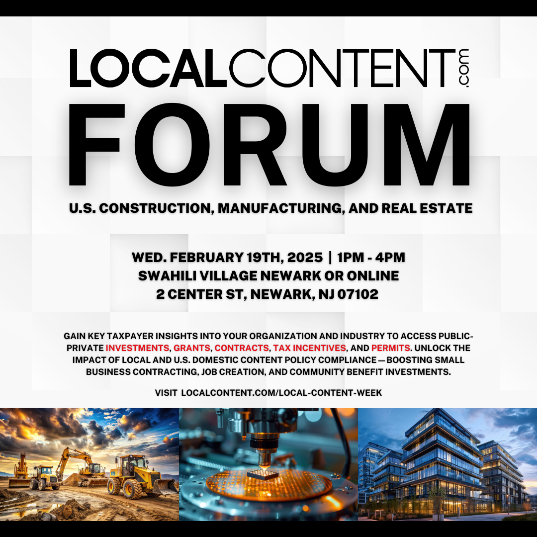 Local Content Forum 2025: U.S. Construction, Manufacturing, and Real ...