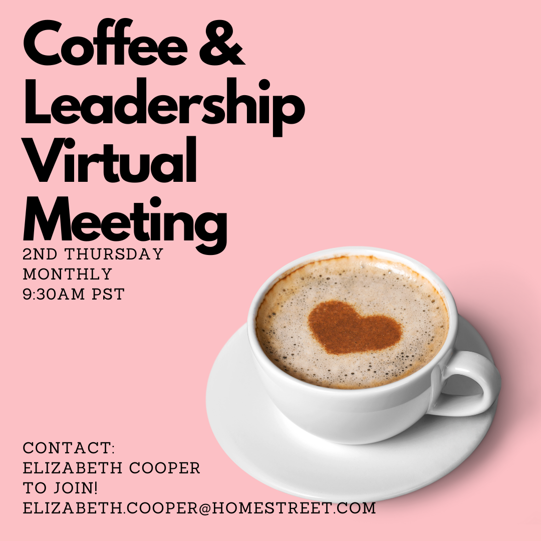 Coffee & Leadership Virtual Monthly Meeting ATTENTION: Date Change ...