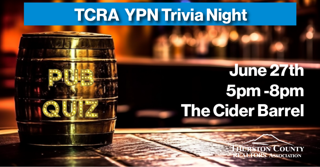 TCRA YPN Trivia Night at The Cider Barrel 6.27.24 - Thurston County ...