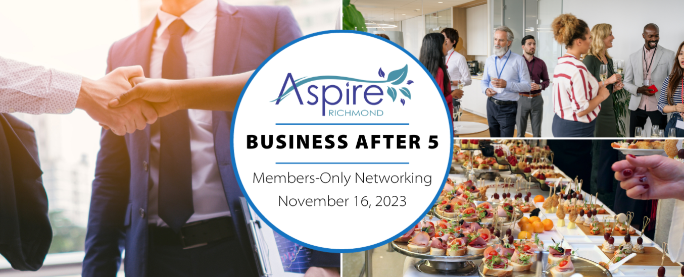 Business After 5 at Aspire Richmond - Richmond Chamber of Commerce