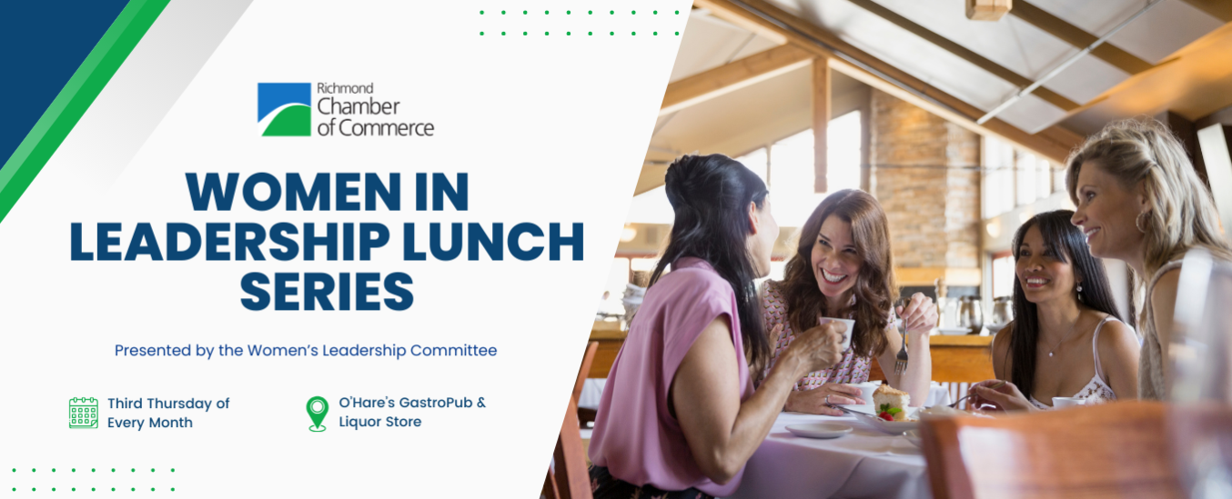 Women in Leadership Lunch Series - May - Richmond Chamber of Commerce