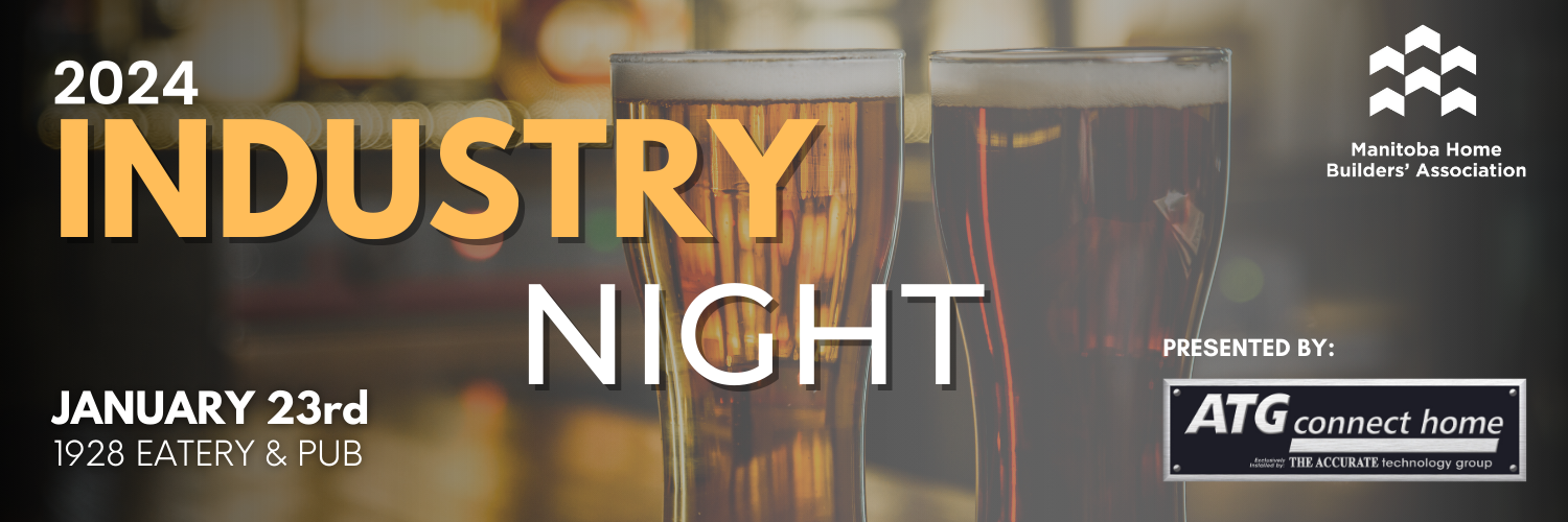Industry Night - January 23, 2024 - Manitoba Home Builders' Association