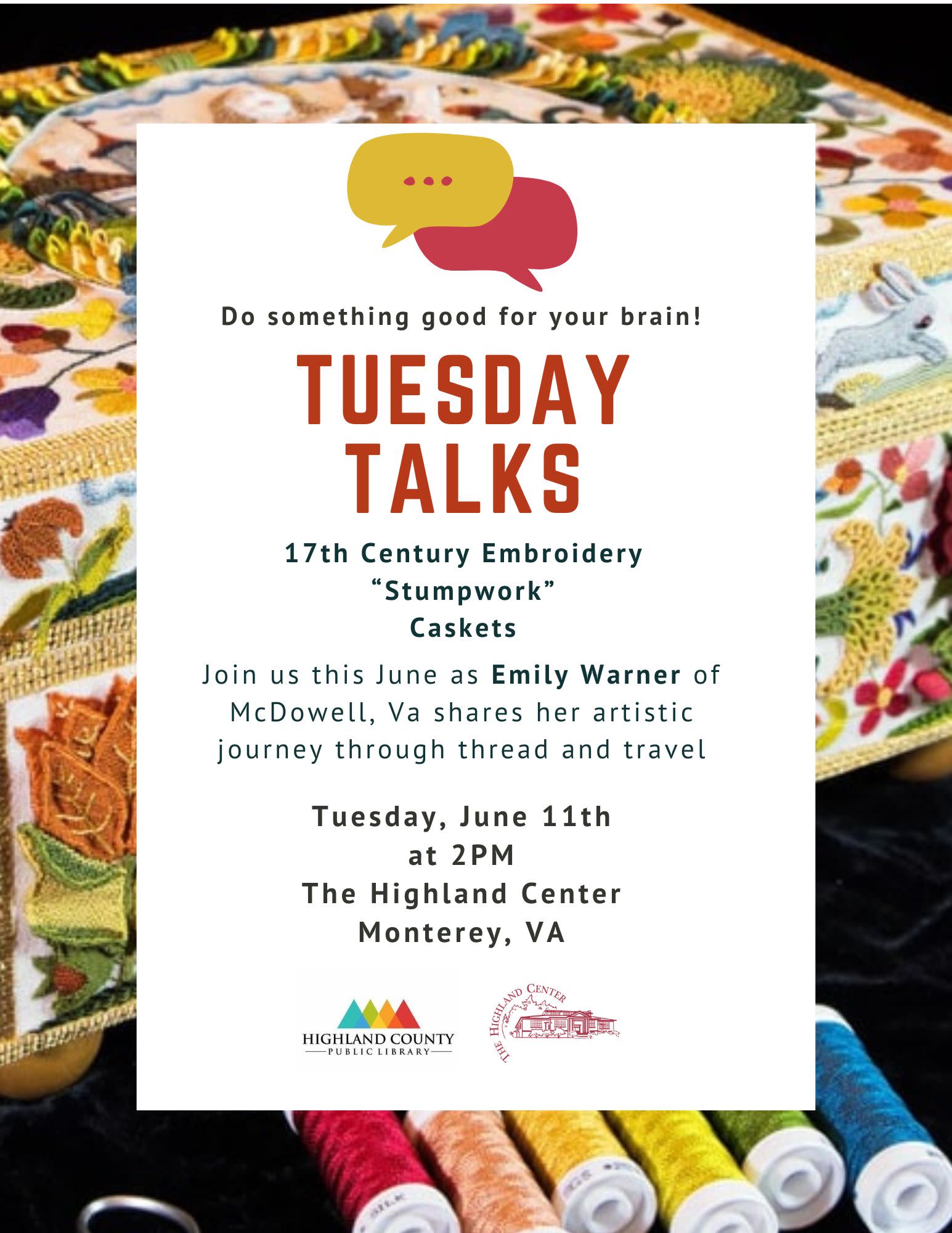Tuesday Talk - 17th Century Embroidery - Highland County Chamber of ...