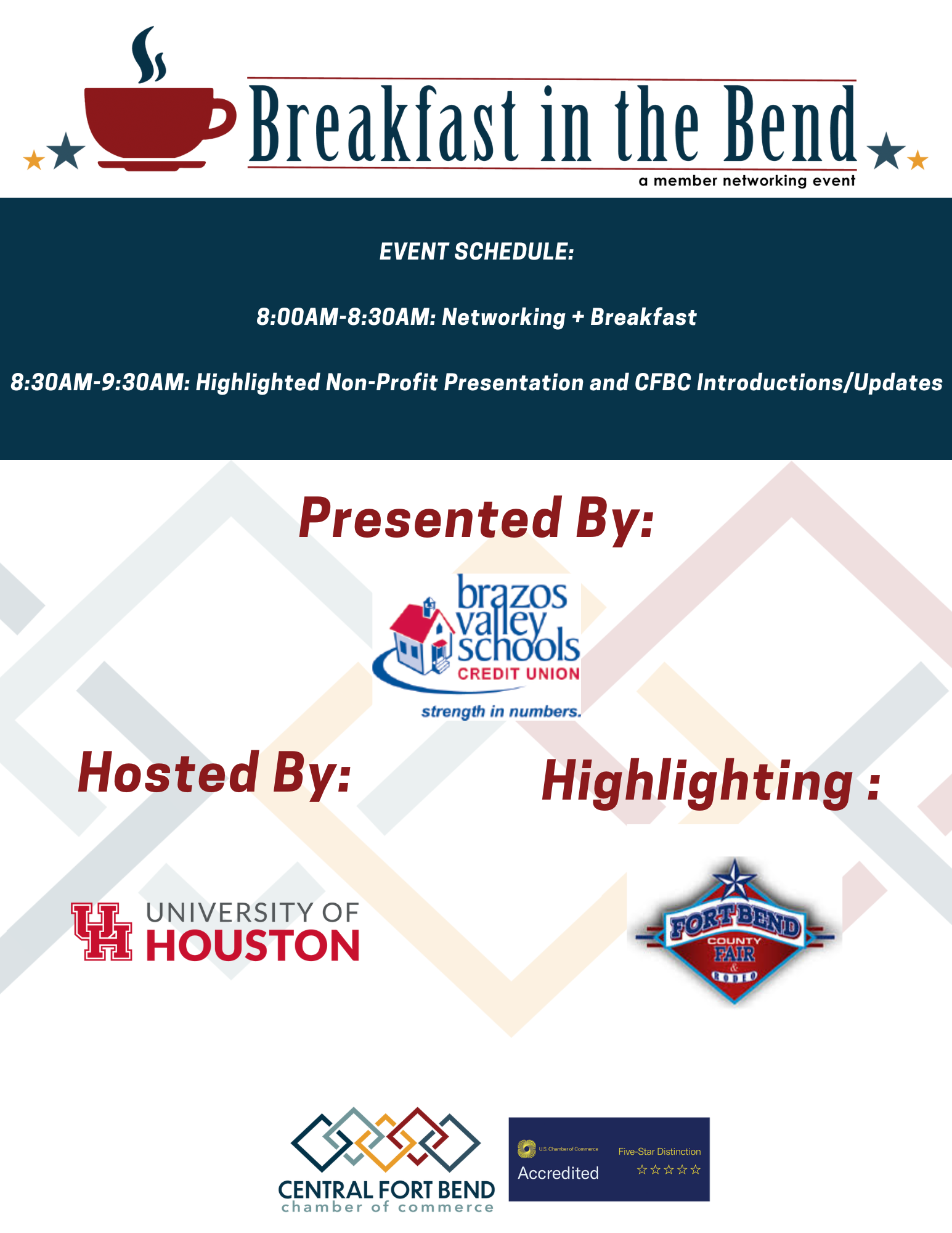 Breakfast in the Bend: Hosted by: University of Houston (Highlighting ...