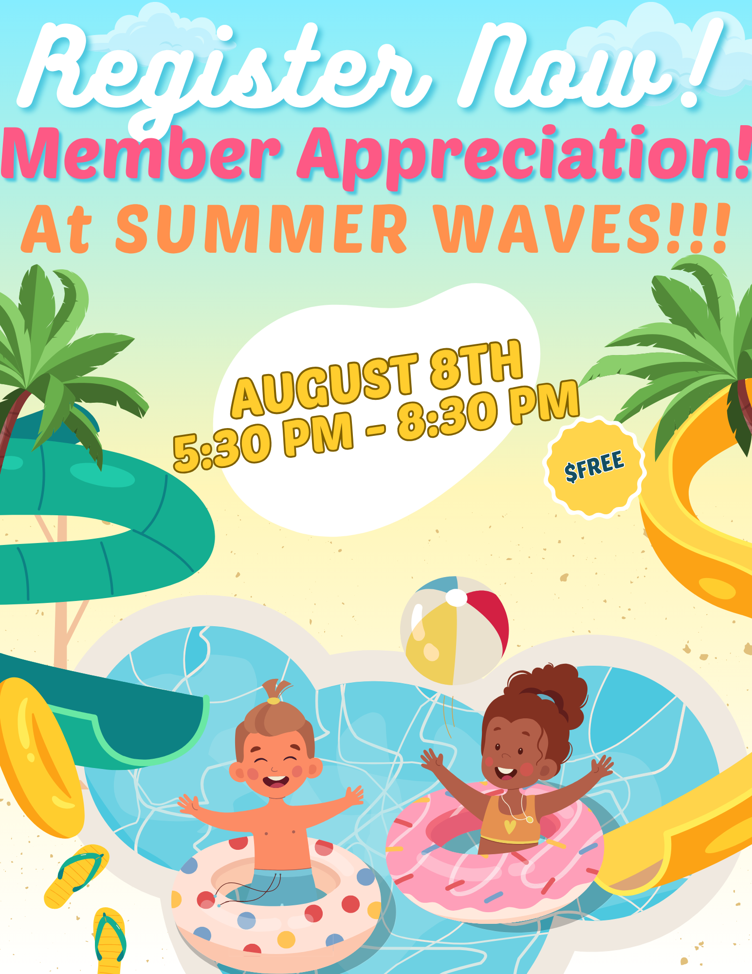 ** Canceled ** Summer Waves Member Appreciation Event! - Event Registration
