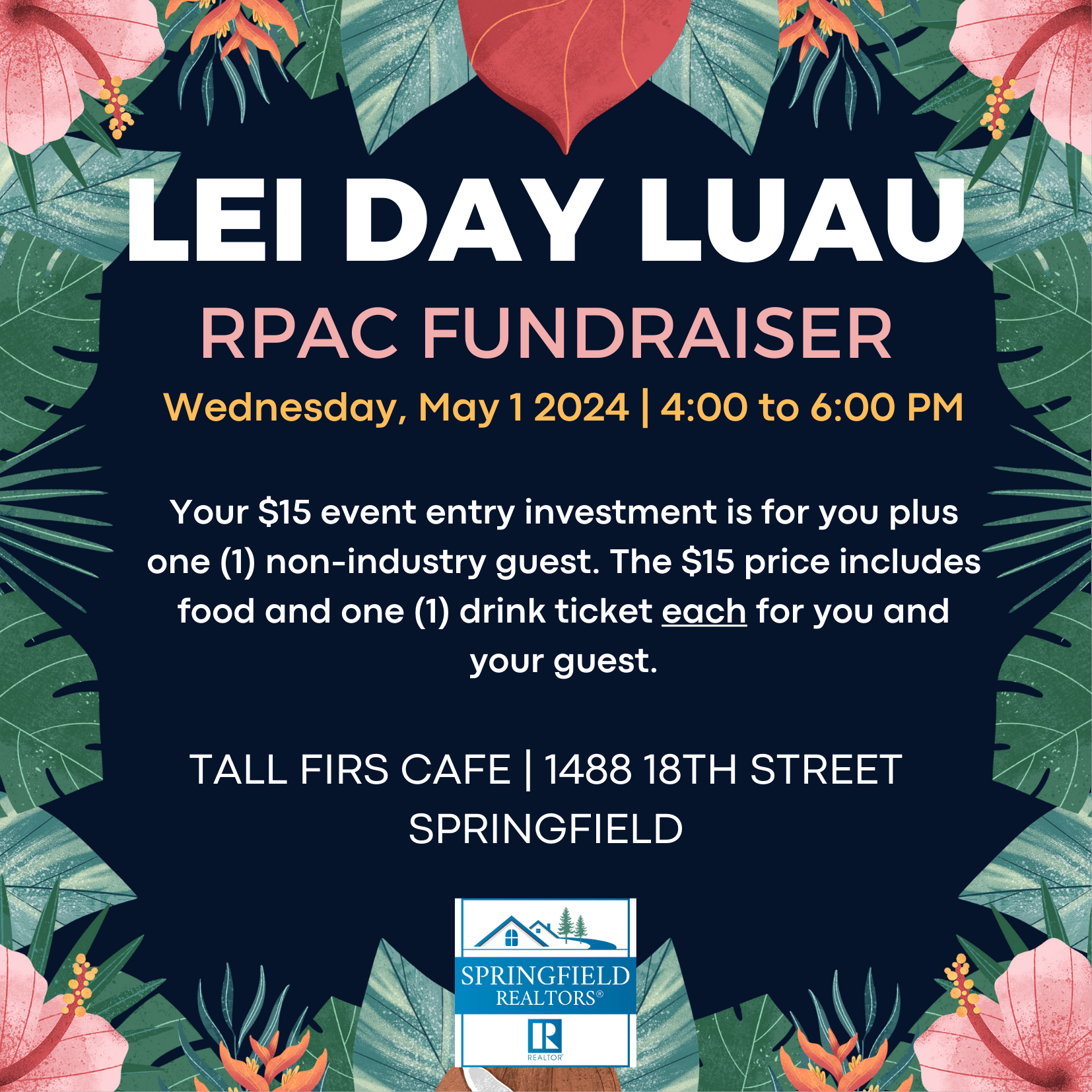 2024 LEI DAY LUAU | RPAC Fundraiser - Event Registration