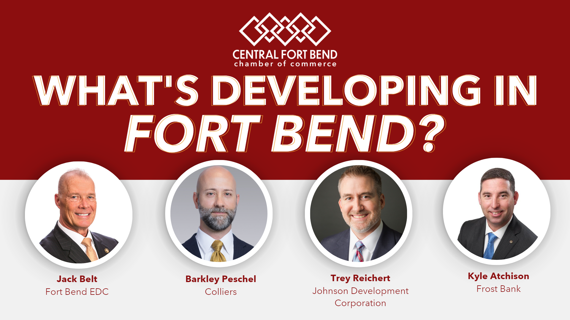 What's Developing in Fort Bend? - Central Fort Bend Chamber