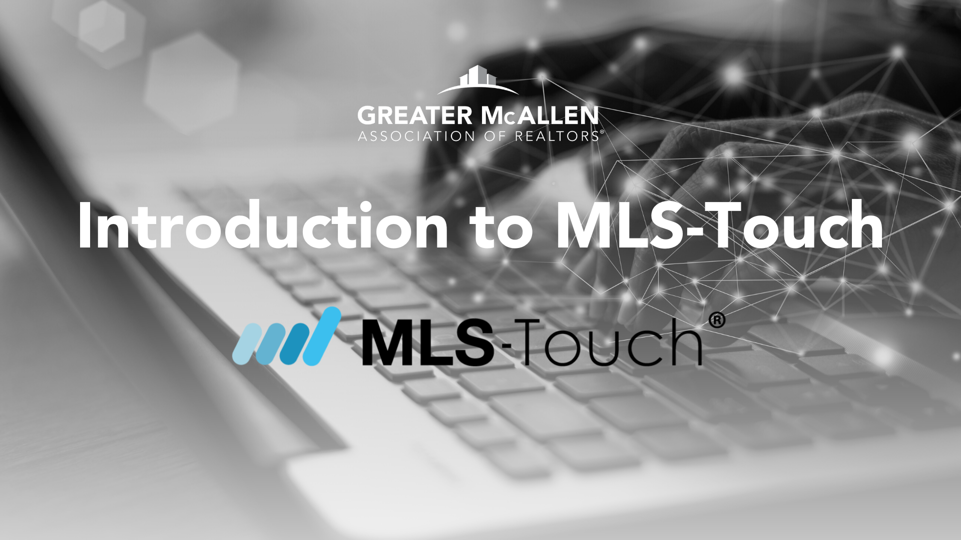MLS-Touch Webinar is TOMORROW, AUGUST 8, 2023