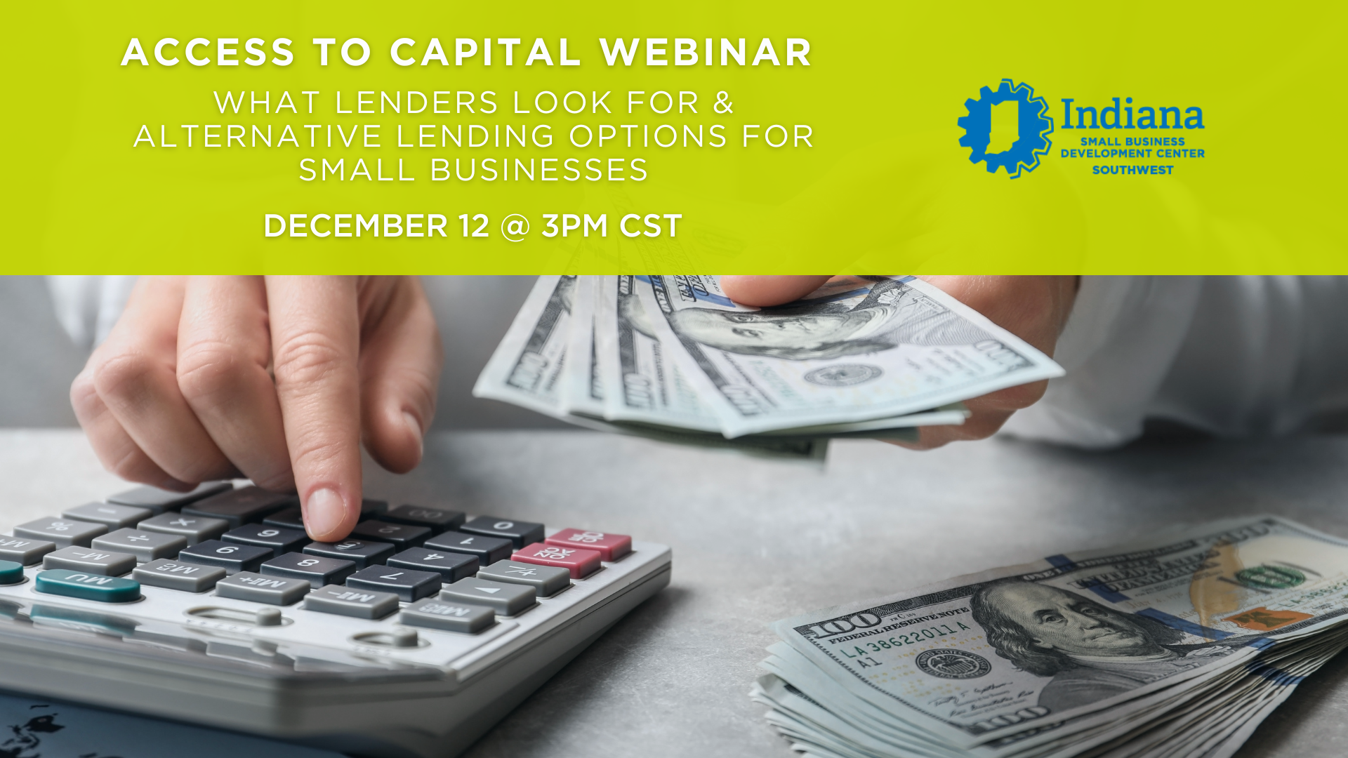 SBDC Webinar - Access to Capital: What Lenders Look For and Alternative ...