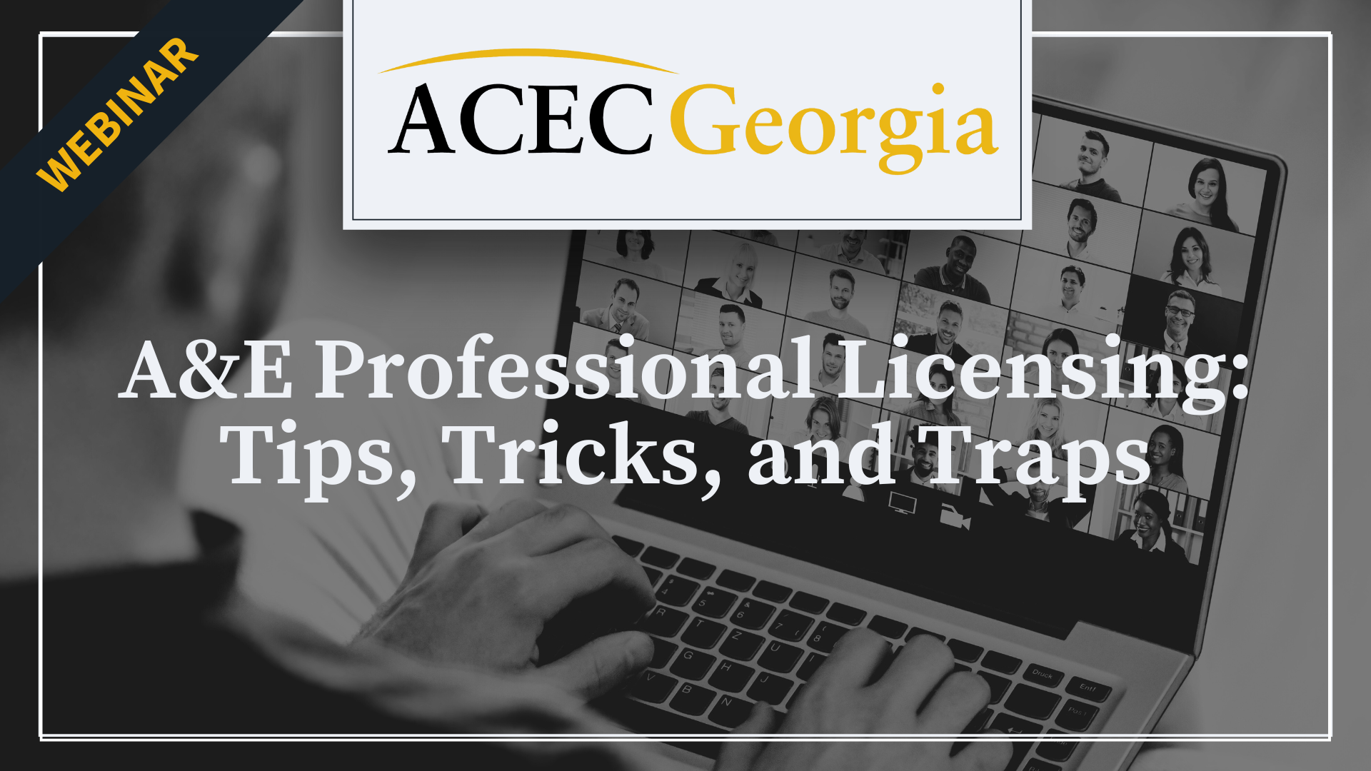 Webinar: A&E Professional Licensing - Tips, Tricks, and Traps ...