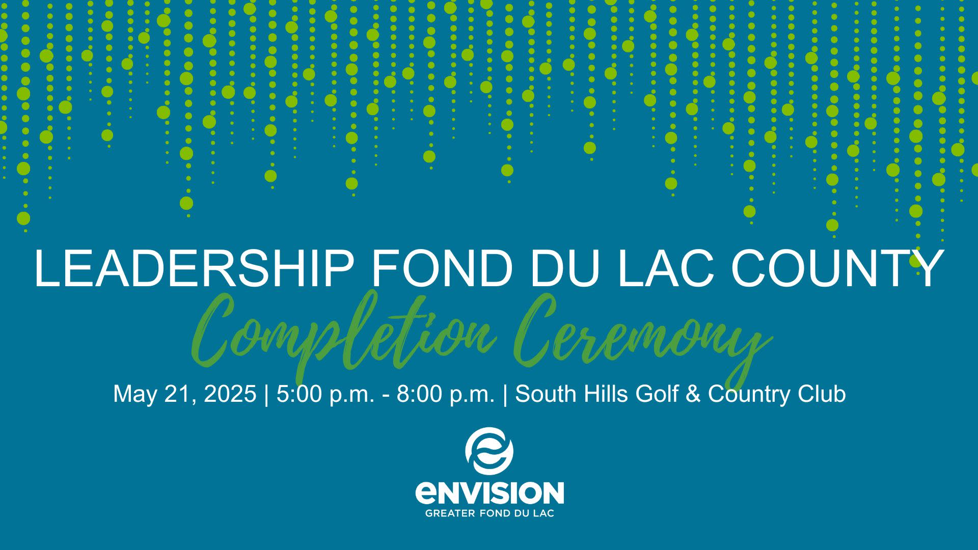 Leadership Fond du Lac County Completion Ceremony #events# - Envision ...