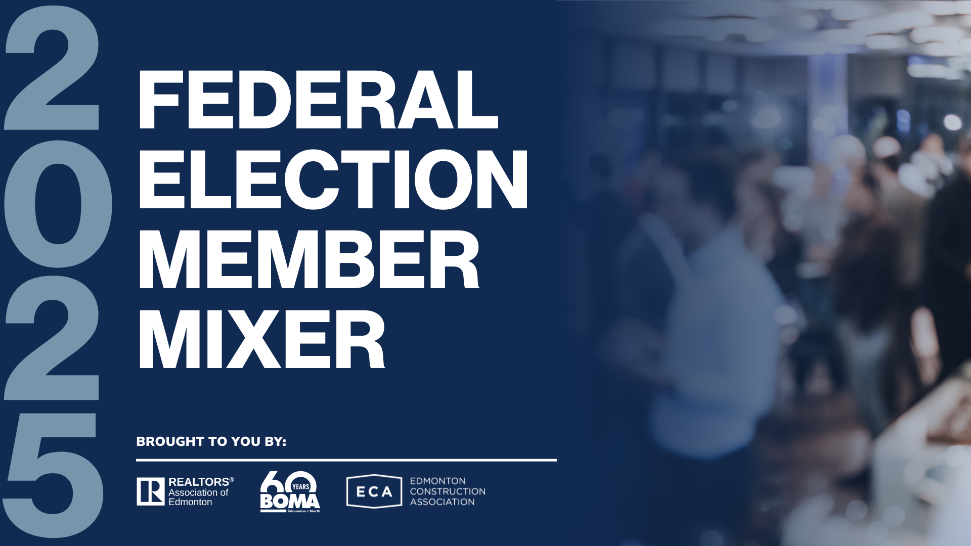 RAE & ECA Federal Election Event - Edmonton Construction Association