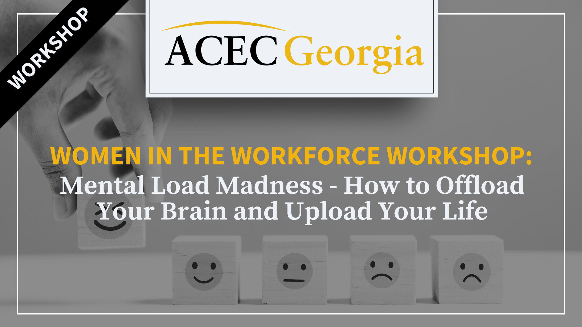 Women in The Workforce Workshop: Mental Load Madness - How to Offload Your Brain and Upload Your ...