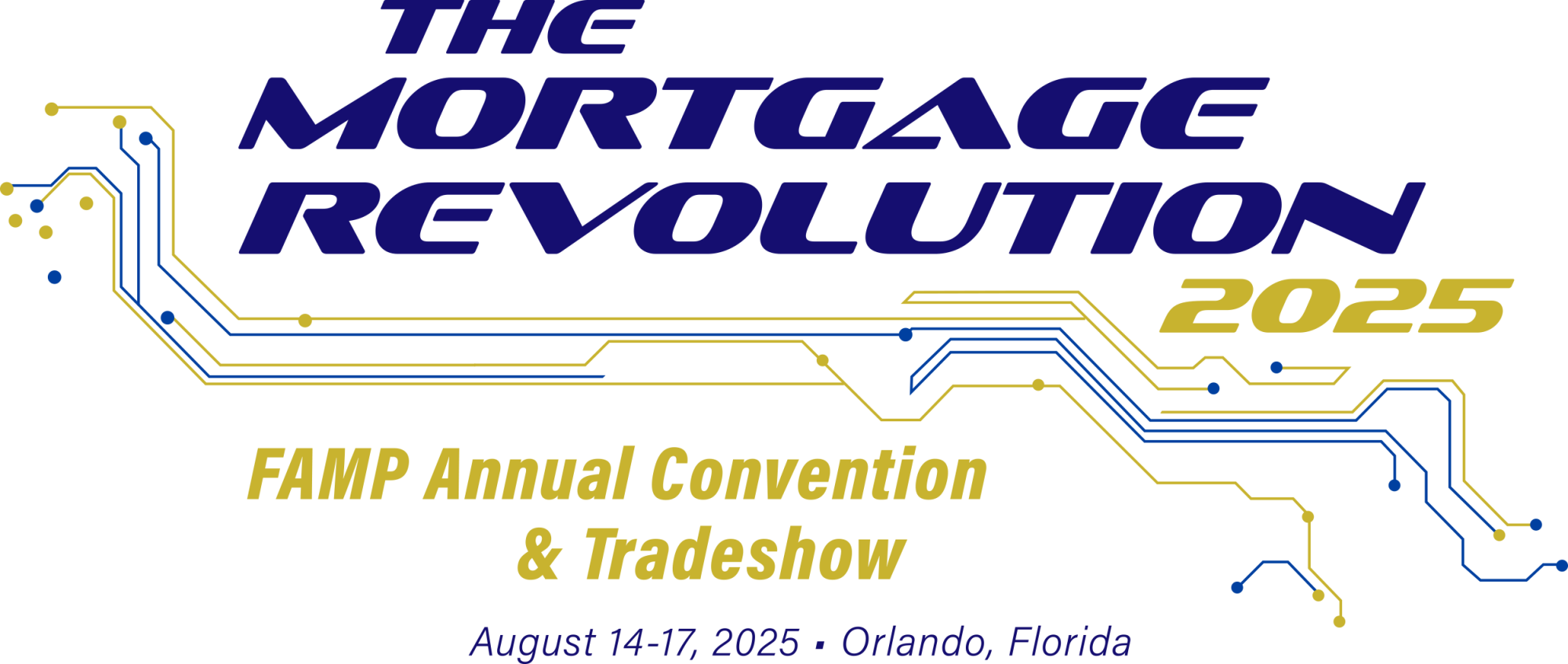 FAMP Convention & Tradeshow 2025 - Florida Association of Mortgage ...