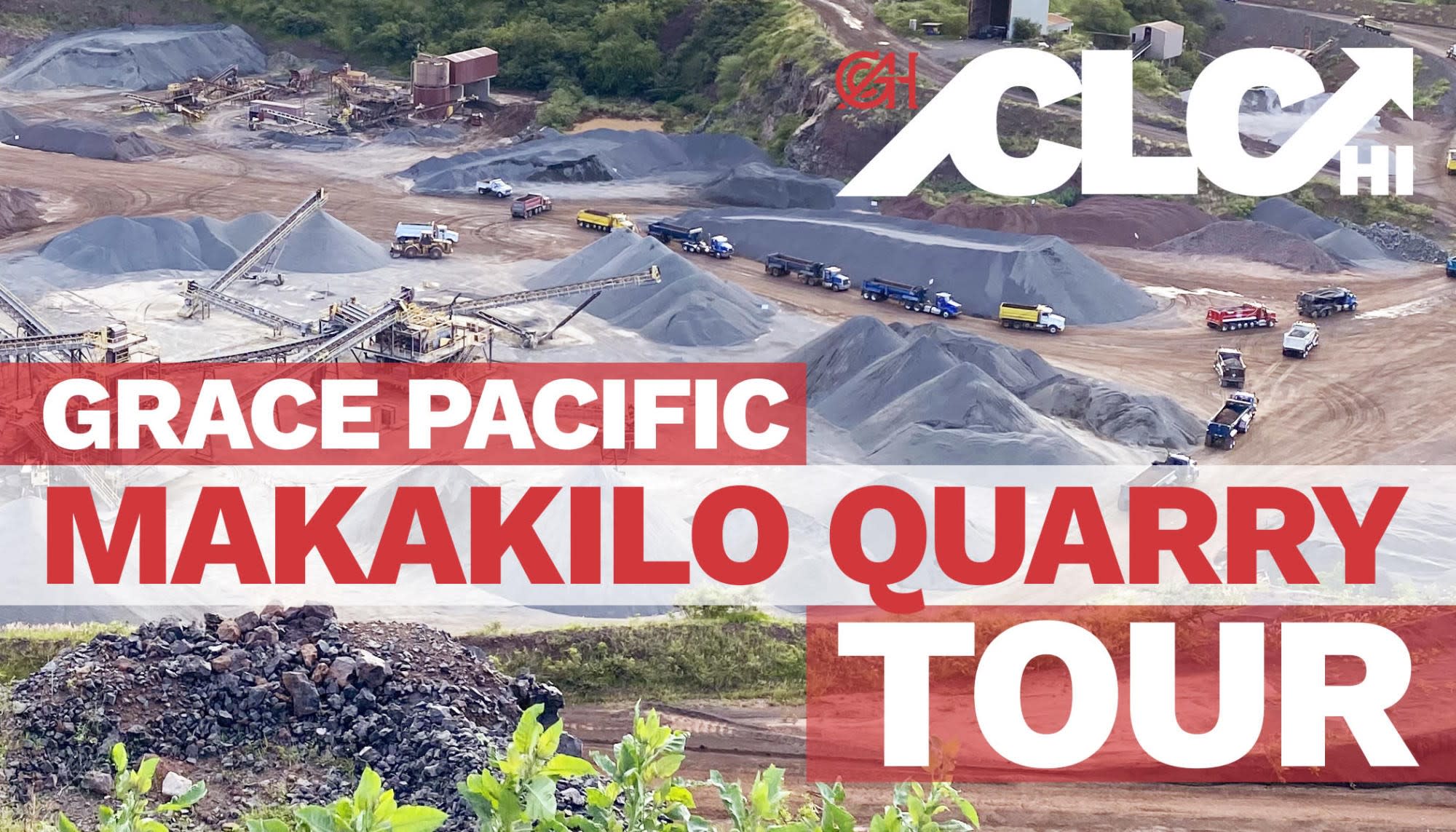 Grace Pacific’s Makakilo Quarry Tour - default - General Contractors ...