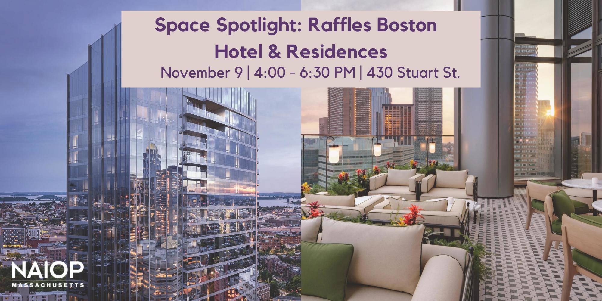 Walk-ins Welcome: Space Spotlight: Raffles Boston Hotel & Residences ...