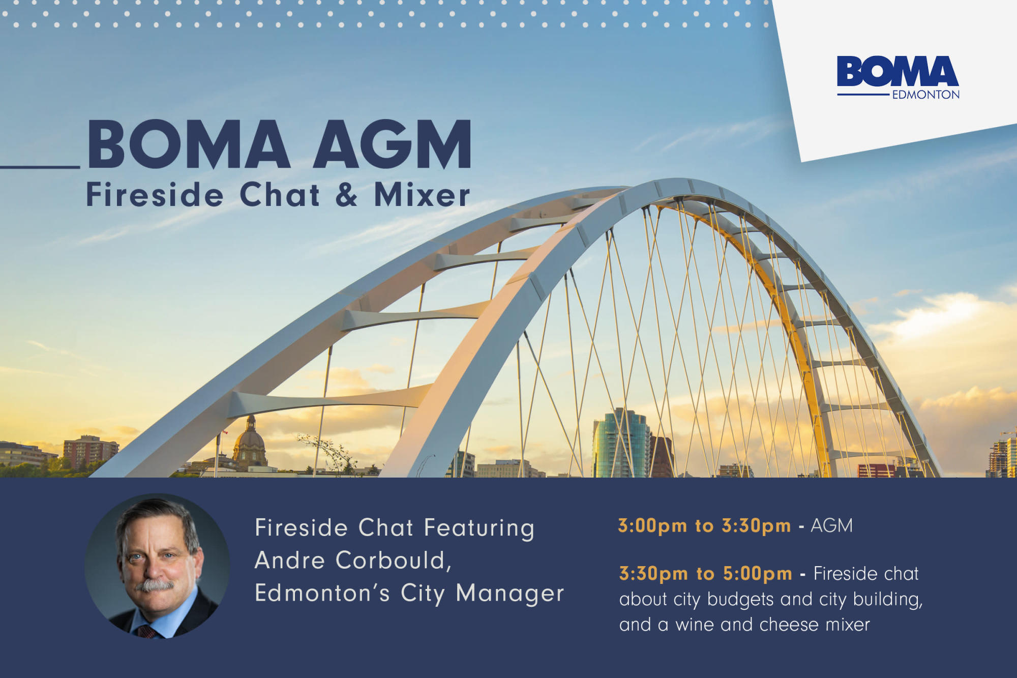 BOMA Edmonton AGM / Fireside chat with Andre Corbould, Edmonton City Manager, and Networking ...