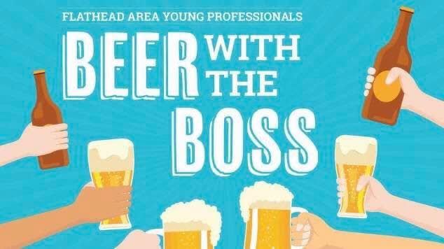 Beer with the Boss - After Hours Flathead Area Young Professionals