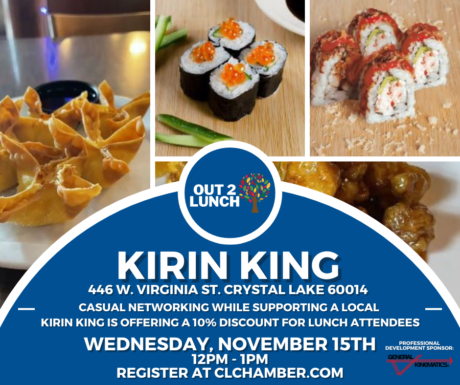 Out 2 Lunch - Kirin King Events | Crystal Lake Chamber of Commerce