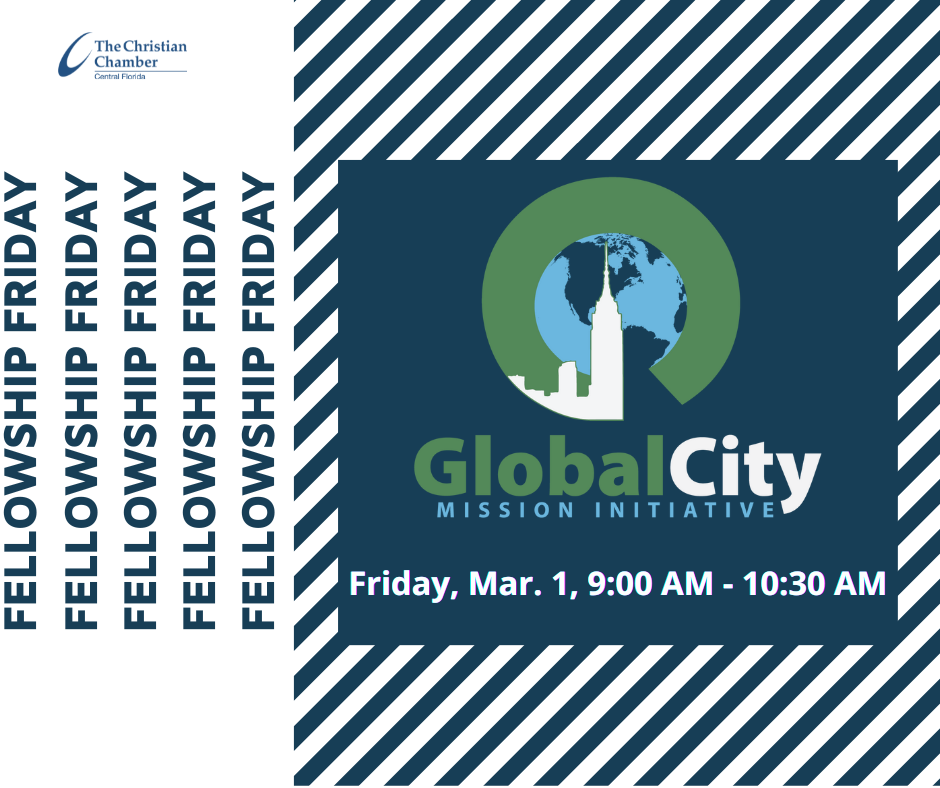 Fellowship Friday hosted by Global City Mission Initiative Christian ...